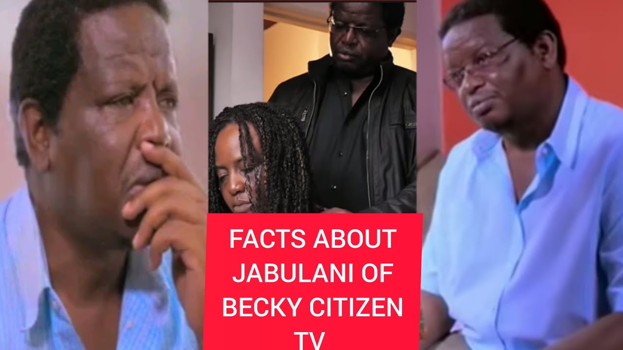 Discover facts about Jabulani of Becky citizen tv/real life - YouTube