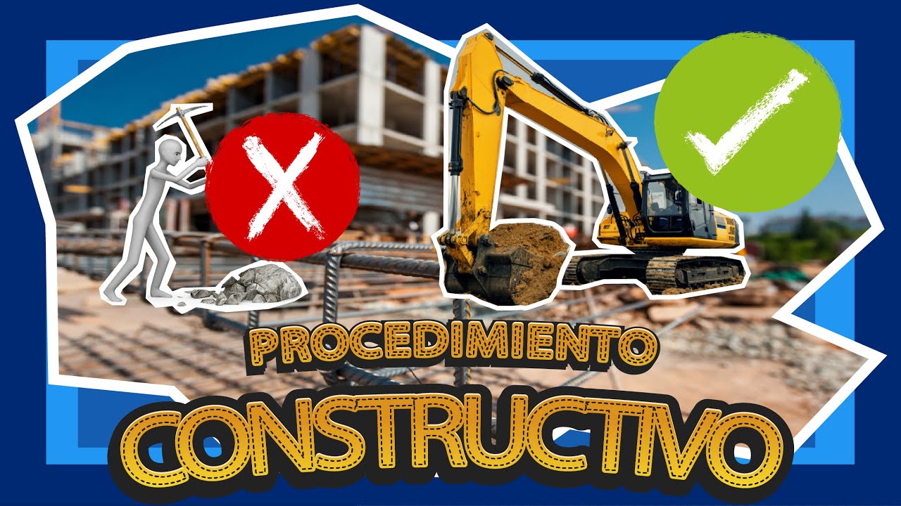EL PROCEDIMIENTO CONSTRUCTIVO - YouTube