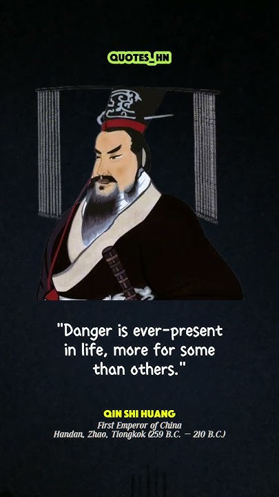 Qin Shi Huang; Life Lessons of China's First Emperor #quotes # ...