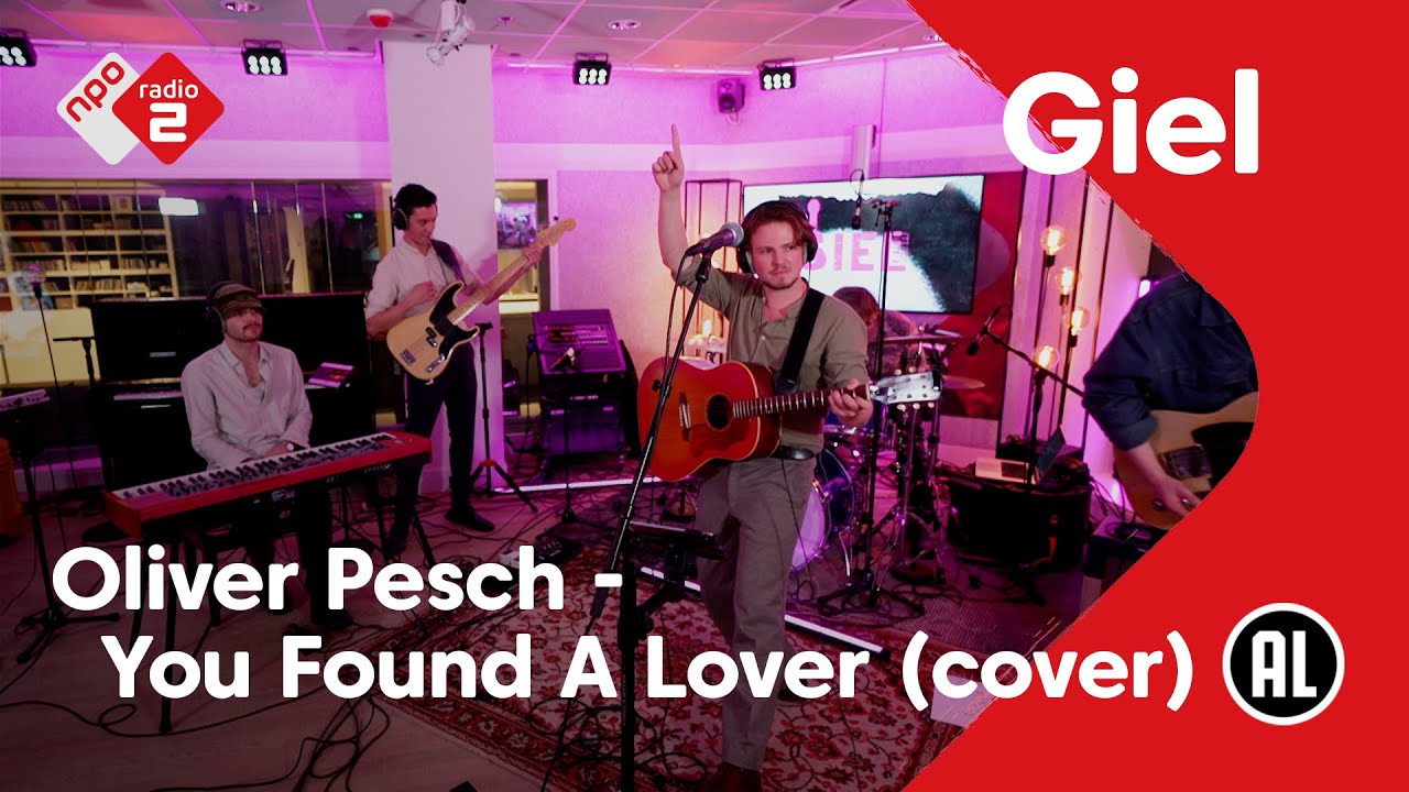 Oliver Pesch - You Found A Lover | NPO Radio 2 - YouTube