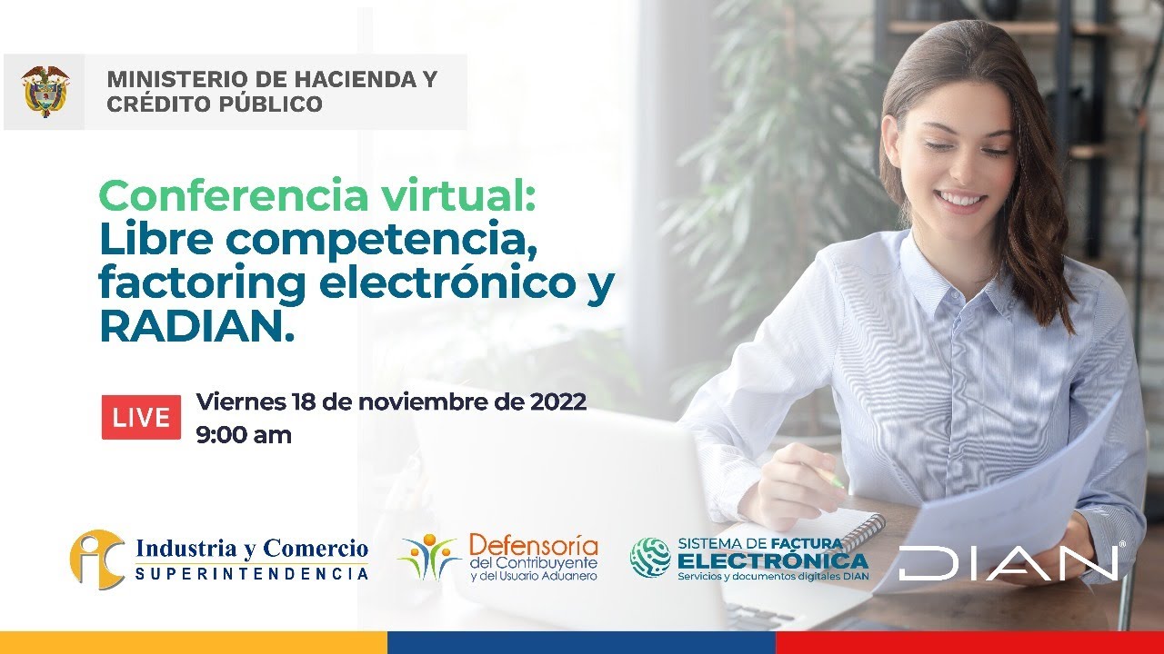Libre competencia, factoring electrónico y RADIAN - DIAN - YouTube