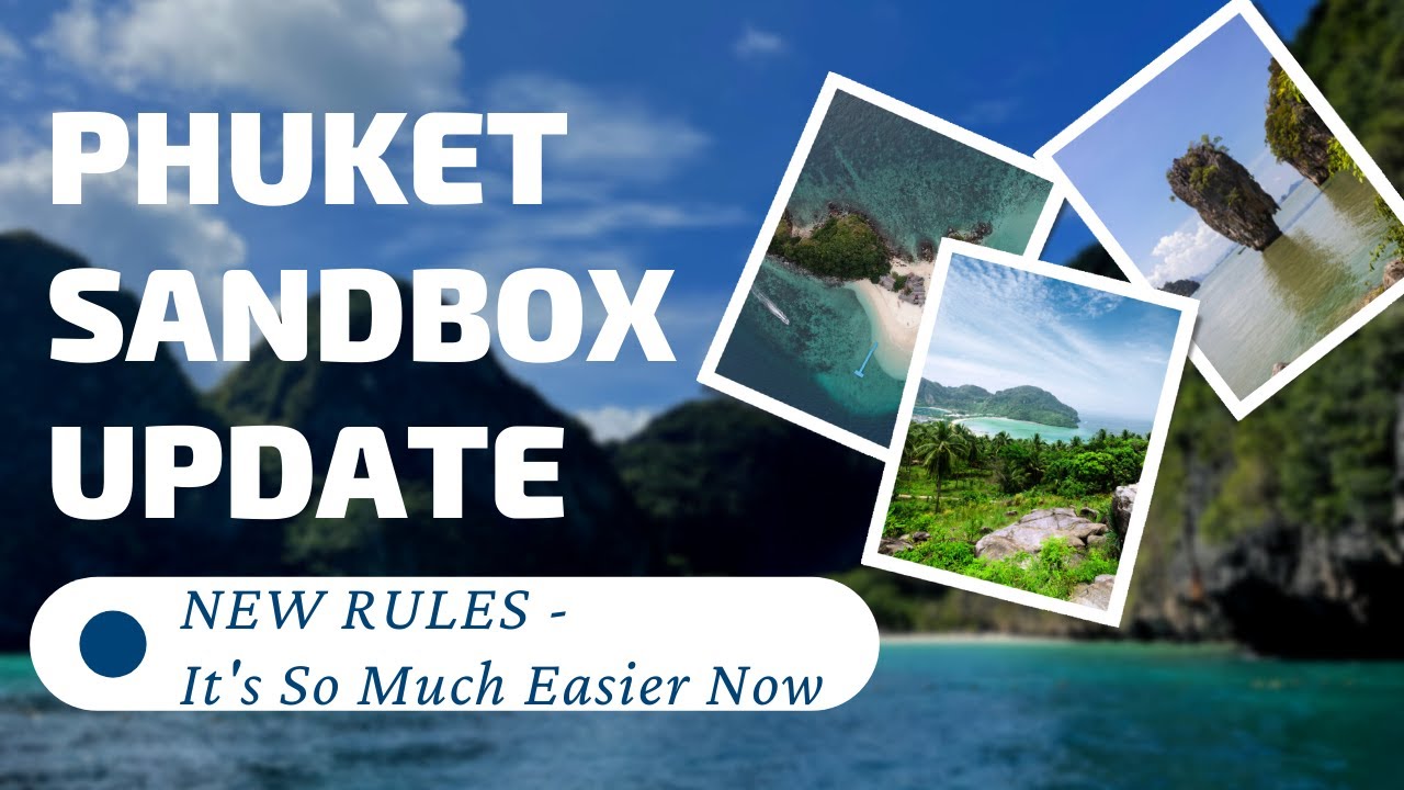 Phuket Sandbox Update - NEW RULES - Shaun Stenning Explains - YouTube