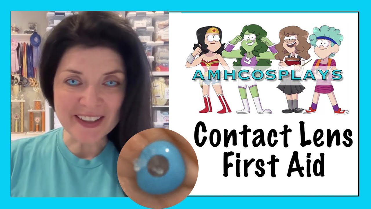 Emergency First Aid for Cosplay Contact Lenses - YouTube