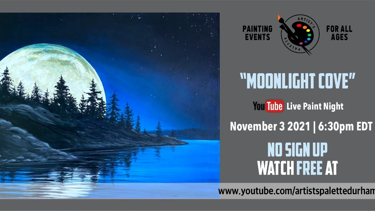 "Moonlight Cove" Live Painting Tutorial - YouTube