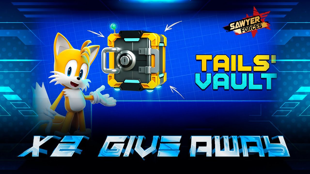 GIVING AWAY X2 TAIL'S VAULT - Sonic Forces Speed Battle - YouTube