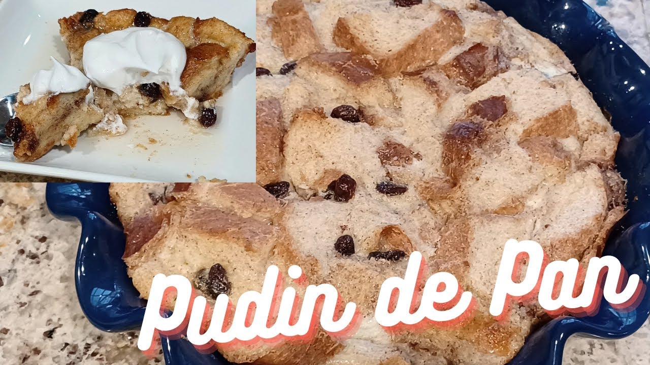 PUDIN DE PAN. VERSION ORIGINAL. SUPER FACIL! - YouTube