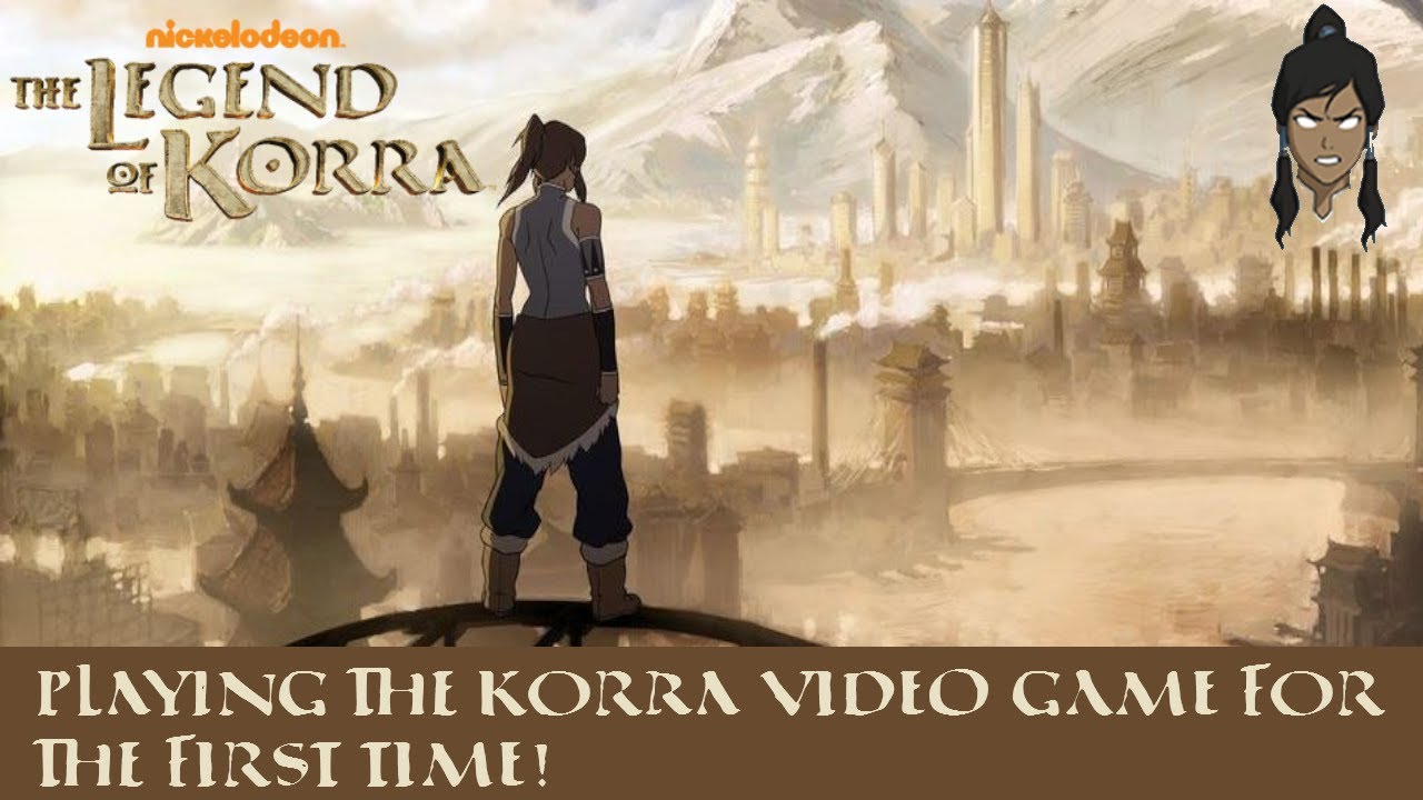 Playing the LEGEND OF KORRA video game for the FIRST TIME: TEN YEARS ...