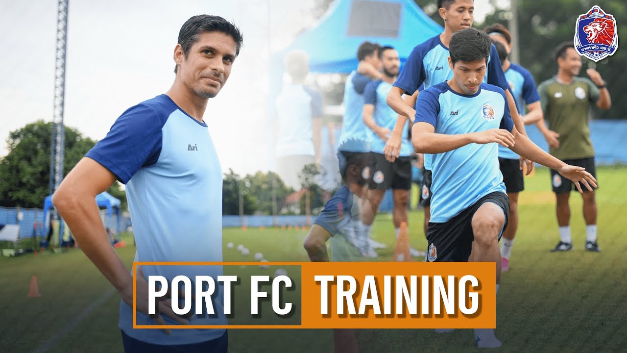 Port FC Training 28/6/21 | ACL 2021 - YouTube