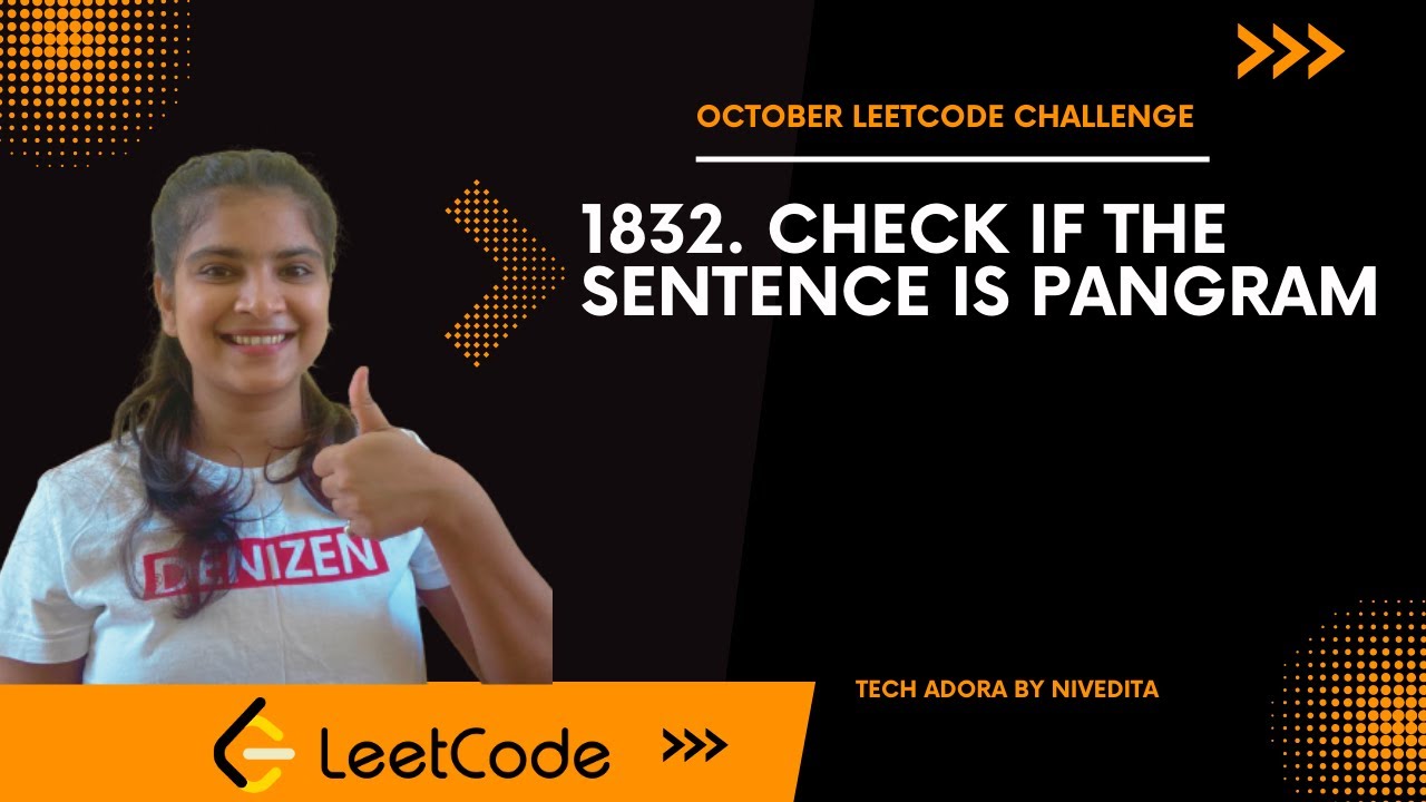 1832 Check If The Sentence Is Pangram Youtube