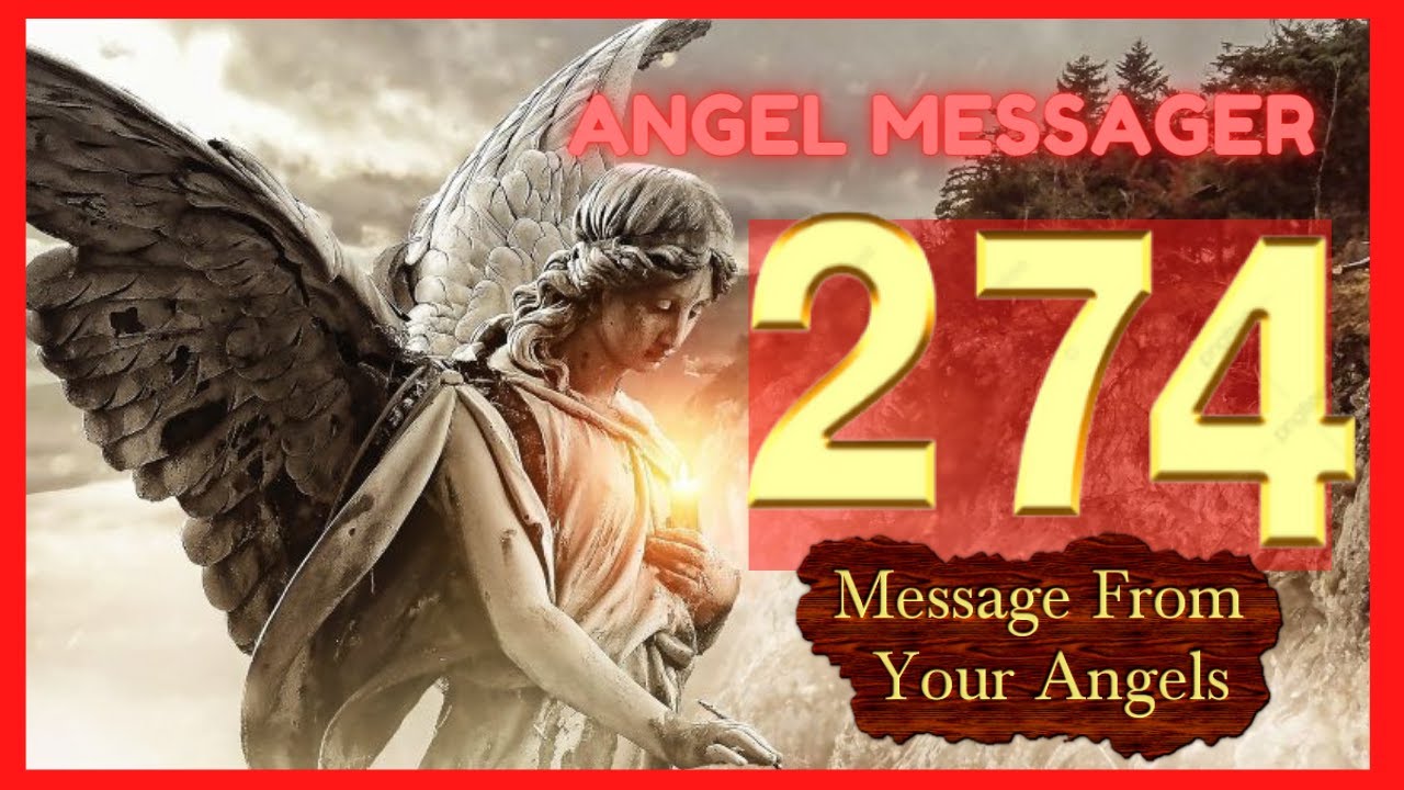 ️Angel Number 274 Meaning🎯connect with your angels and guides - YouTube