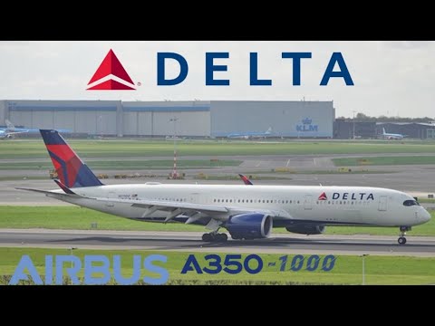 DELTA AIRLINES ORDERING AIRBUS A350-1000! - YouTube