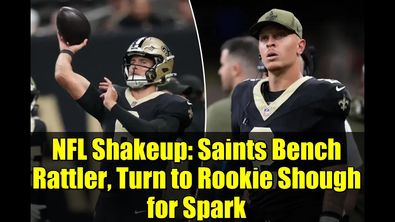 NFL Shakeup: Saints Bench Rattler, Turn to Rookie Shough for Spark ...