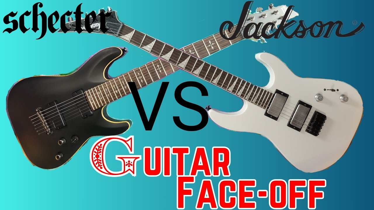 Guitar Face-off Schecter VS Jackson! - YouTube