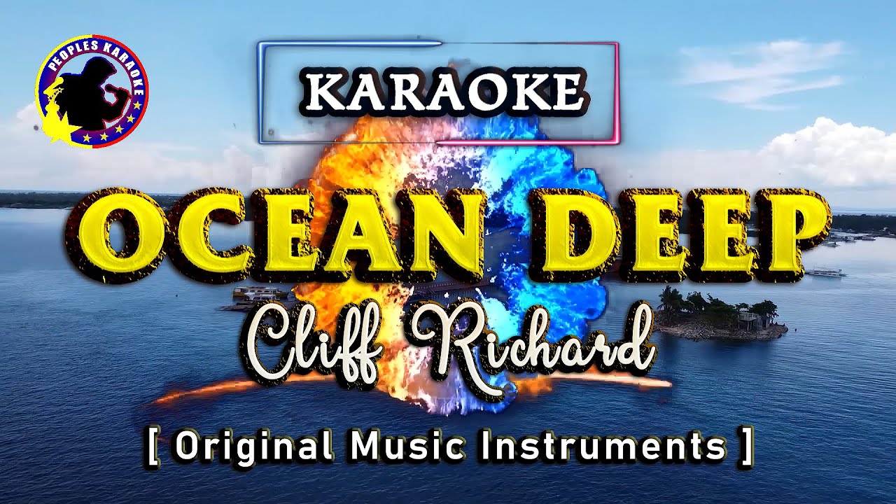"OCEAN DEEP" By: Cliff Richard / #karaoke / #videoke / #oceandeep ...