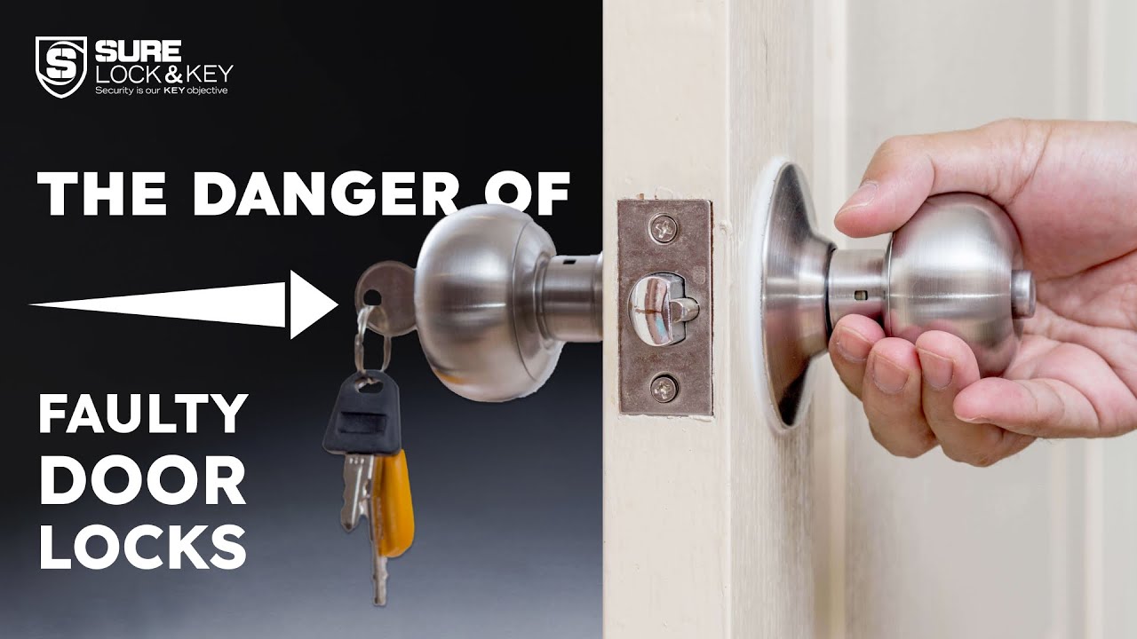 The Danger Of Faulty Door Locks - YouTube