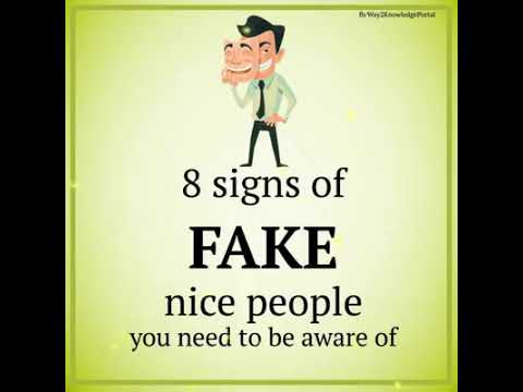 8 Signs of FAKE nice People you need to be aware of - YouTube