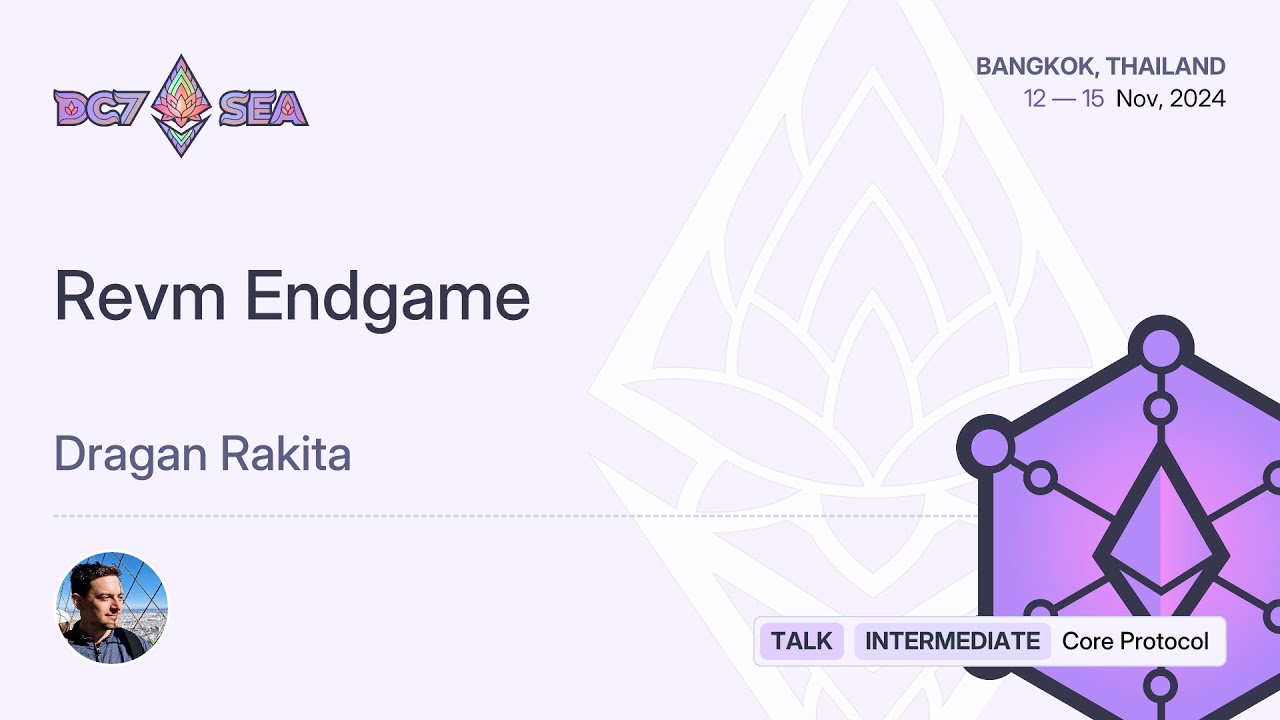 Revm Endgame by Dragan Rakita | Devcon SEA - YouTube