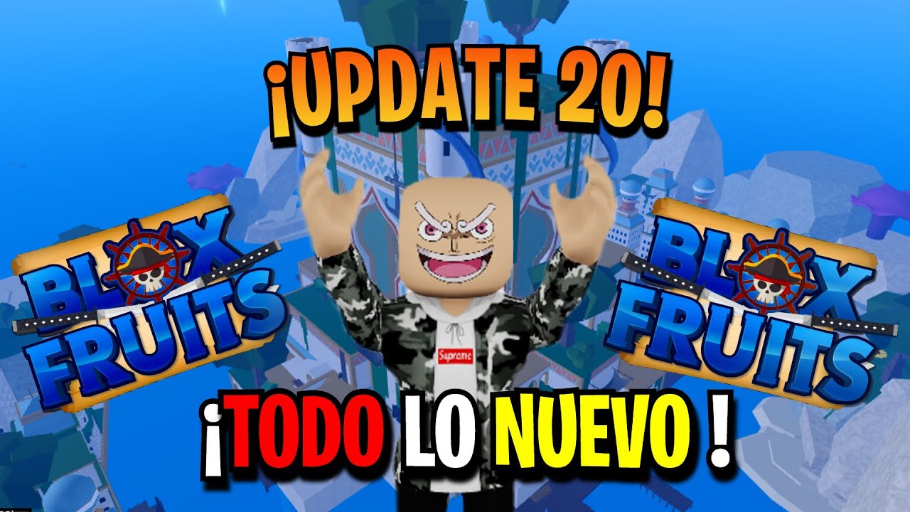 🔥TODO LO NUEVO DE LA UPDATE 20 DE BLOX FRUITS! - YouTube