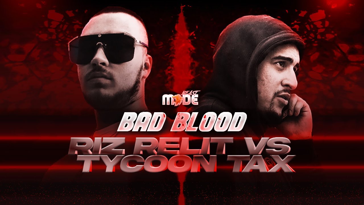 BEASTMODE - RIZ RELIT VS TYCOON TAX - RAP BATTLE - YouTube