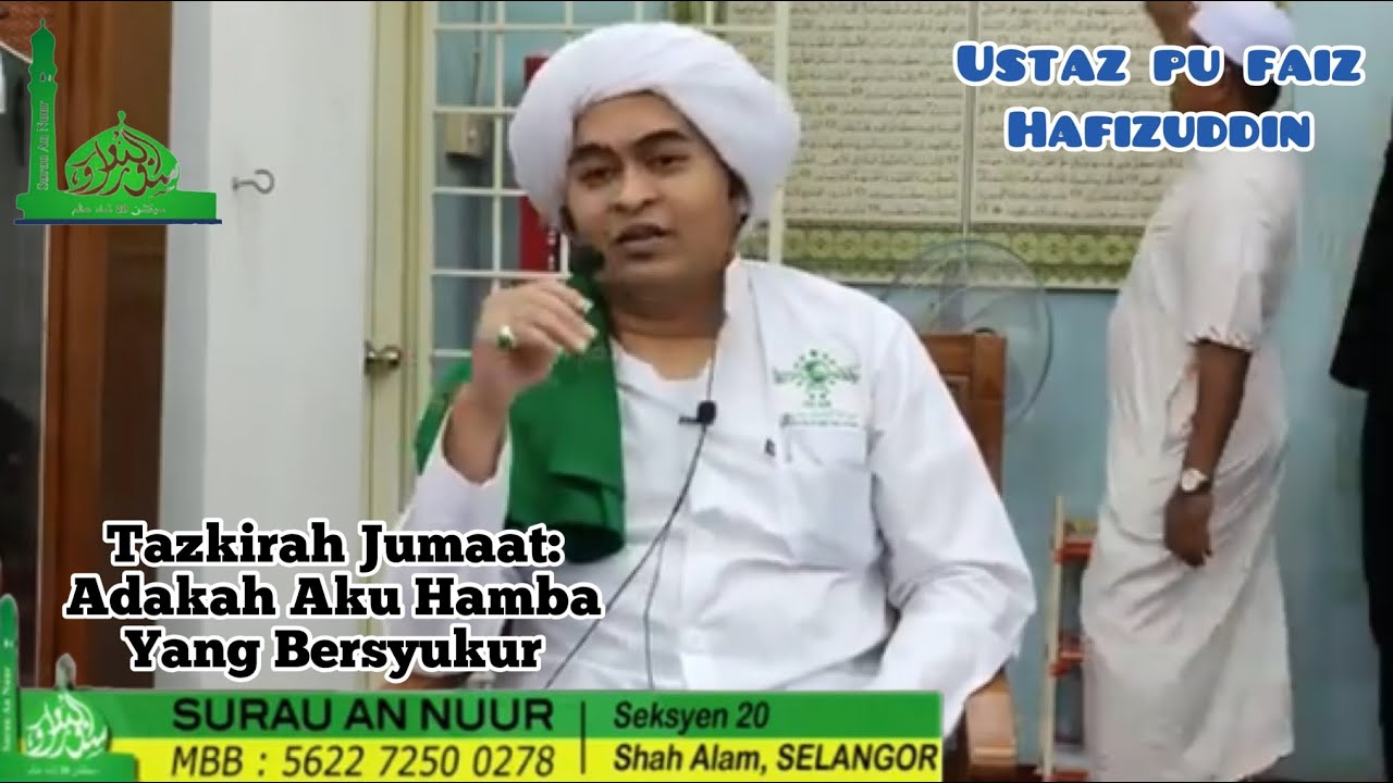 TAZKIRAH JUMAAT 30 SEPTEMBER 2022 | USTAZ PU FAIZ HAFIZUDDIN | ADAKAH ...