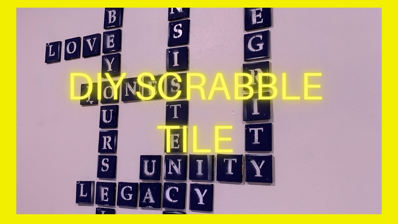 How to Create a Scrabble Tile Wall for Your Family Values. Vision Wall ...