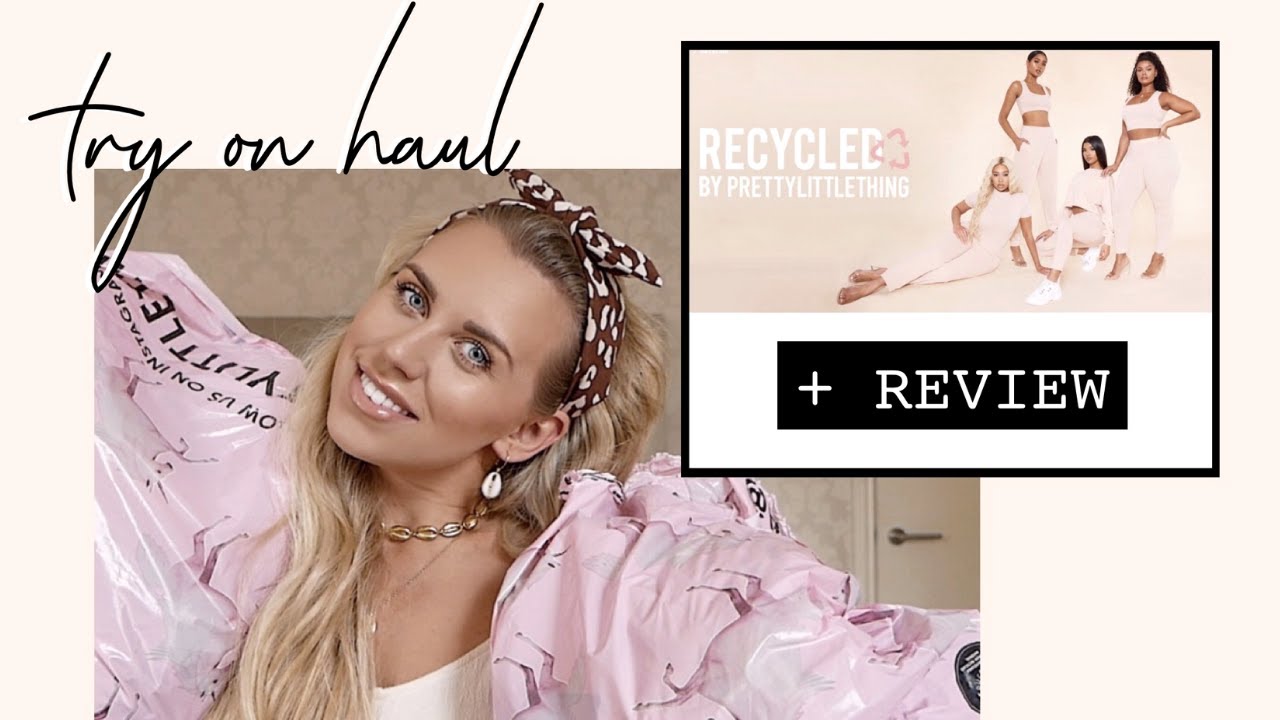 HUGE PRETTYLITTLETHING TRY ON HAUL SUMMER 2019 | PLT RECYCLED REVIEW ...