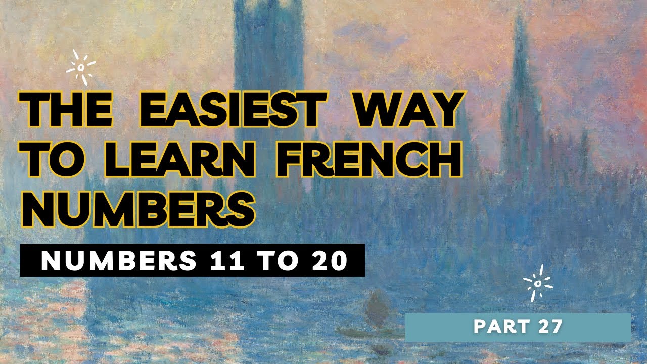 Learn French Numbers in 2 Minutes | French numbers 11 to 20 | Part 27 ...