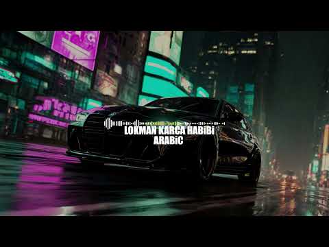 Lokman Karaca  Habibi Arabic