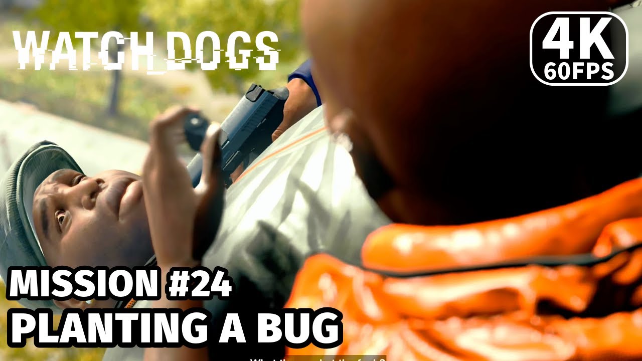 WATCH DOGS Mission #24 Planting A Bug - YouTube