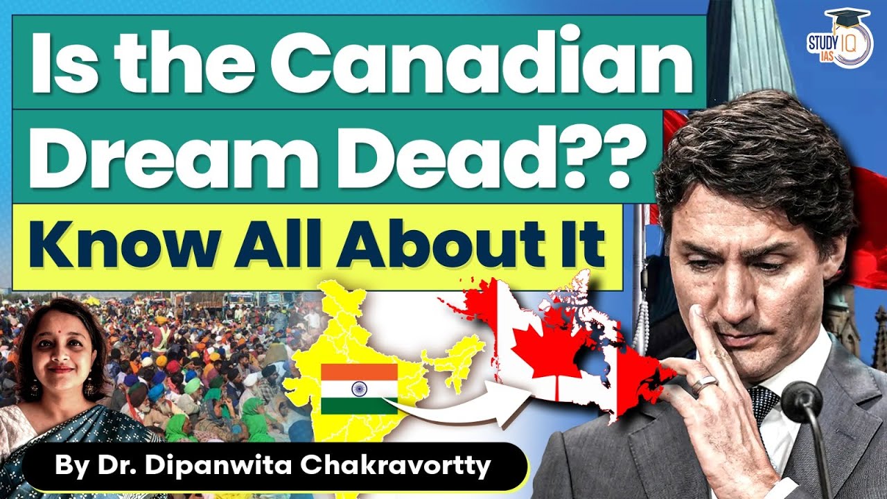 The Changing Face of the Canadian Dream: What You Need to Know | UPSC ...