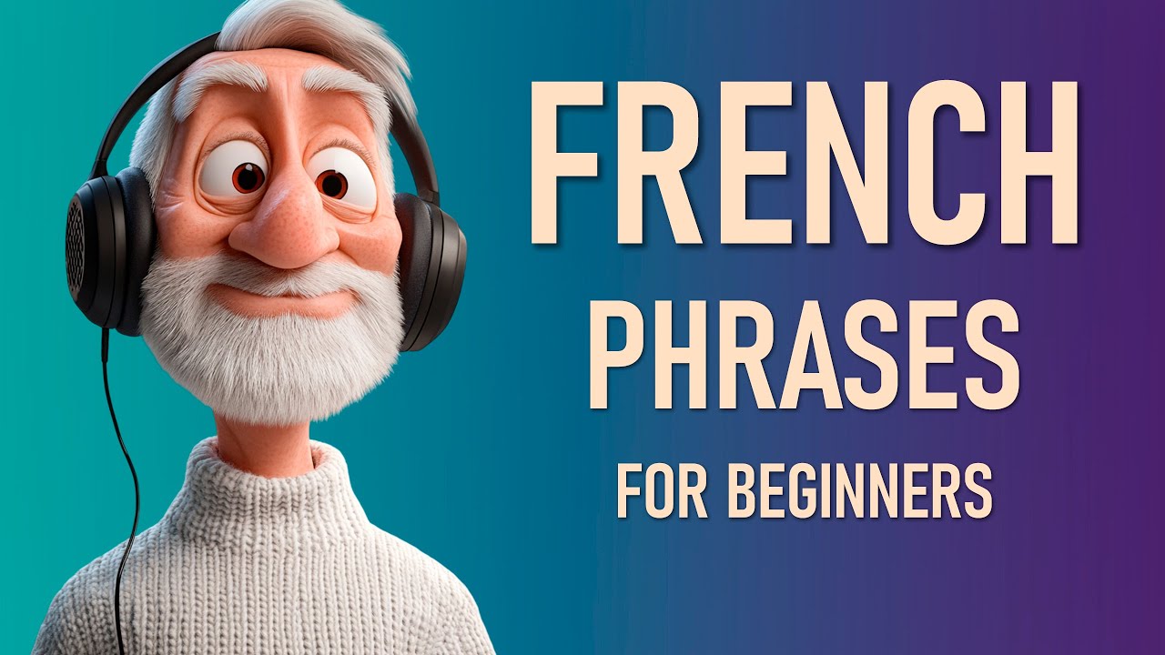 Common French Phrases for Beginners. Listen to this every day - YouTube