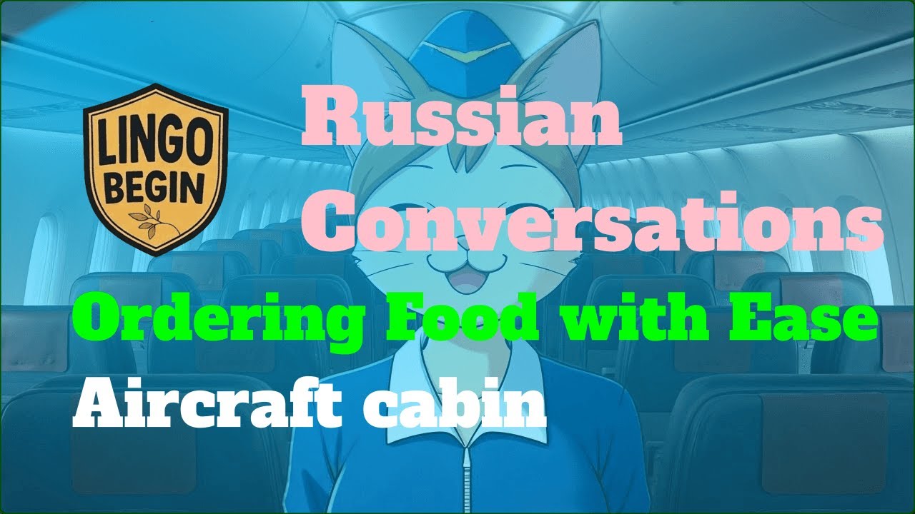 Russian Conversations for Beginners | Useful In-Flight Conversations ...