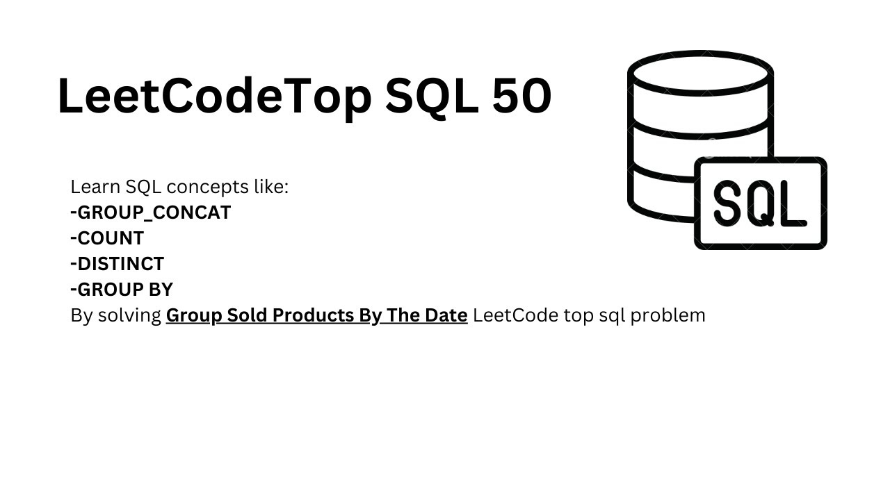#LeetcodeSQL50 - 48 Group Sold Products By The Date - YouTube