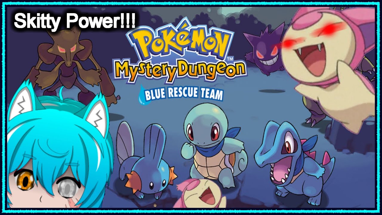 Mute Skitty-Girl Causes Natural Disasters! | Pokemon Mystery Dungeon ...