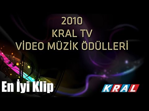 En İyi Klip - 2010 Kral Türkiye Müzik Ödülleri