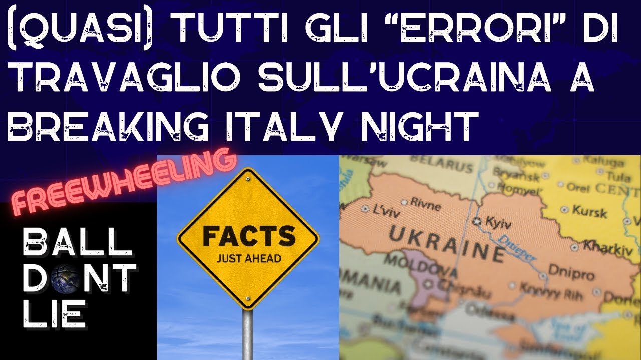 (QUASI) TUTTI GLI "ERRORI" SULL'UCRAINA DI MARCO TRAVAGLIO A BREAKING ...