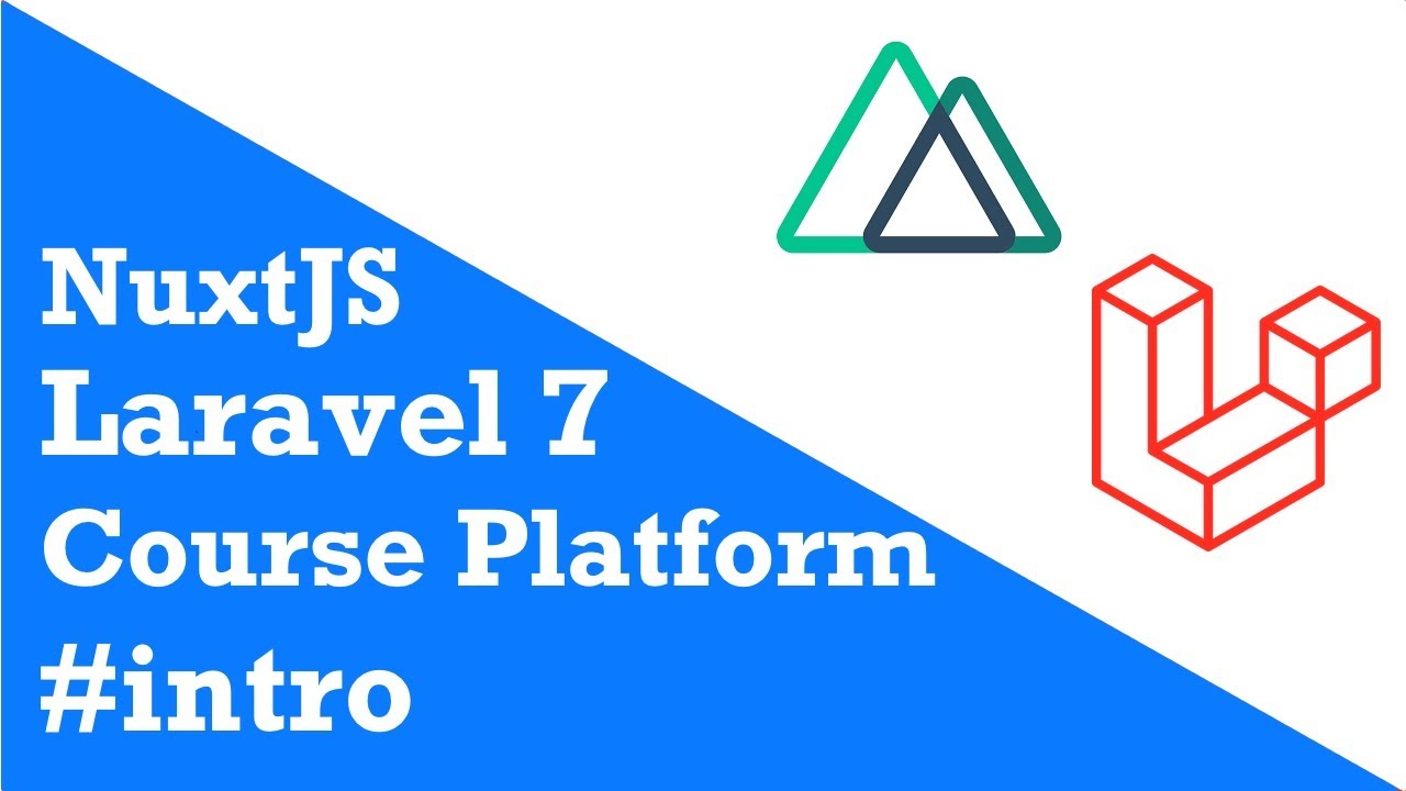 Lets Build A Course Platform With Laravel Nuxtjs Stripe And Ant