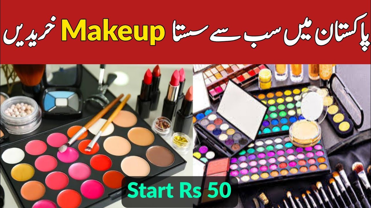 Imported Cosmetics wholesale market in Lahore | Cheapest Cosmetics ...
