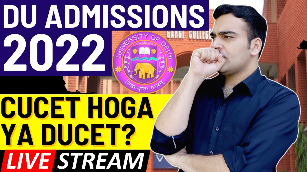 Delhi University New Admission Policy🔥| CUCET or DUCET | Latest DU ...