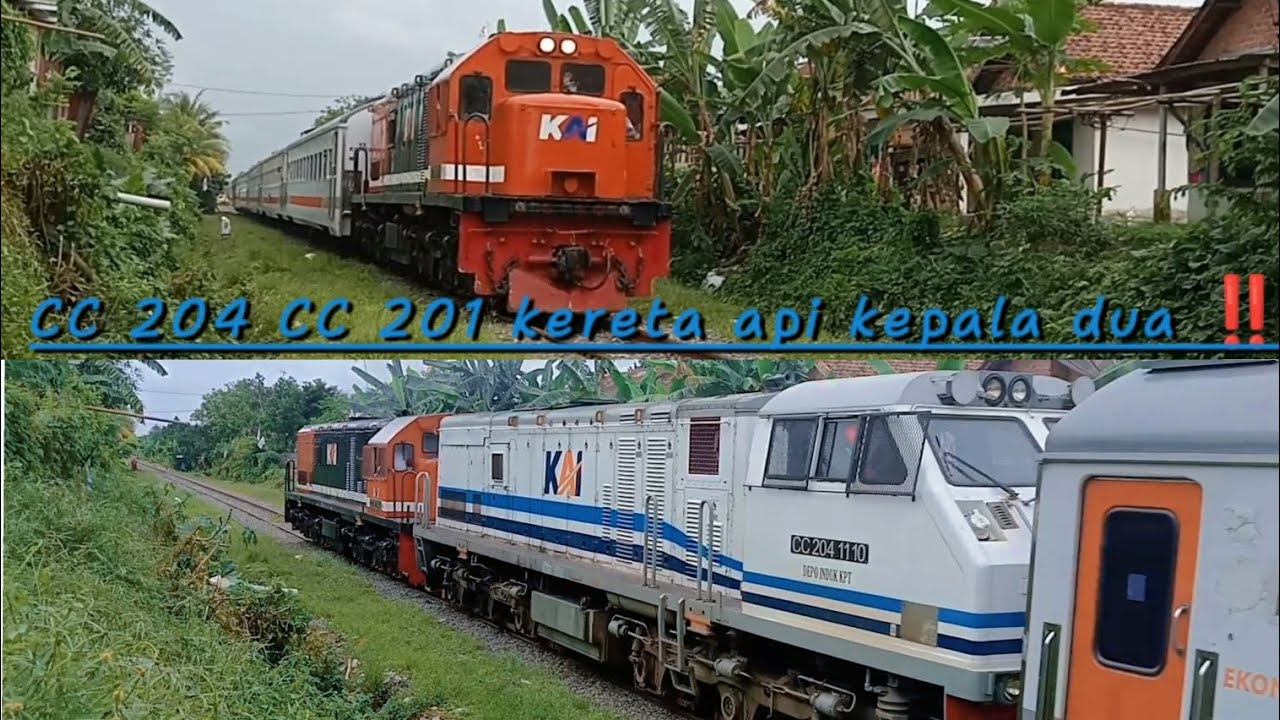CC 204 CC 201 ini muara kereta api kepala dua No 3995 KA di ini KAi kPT ...