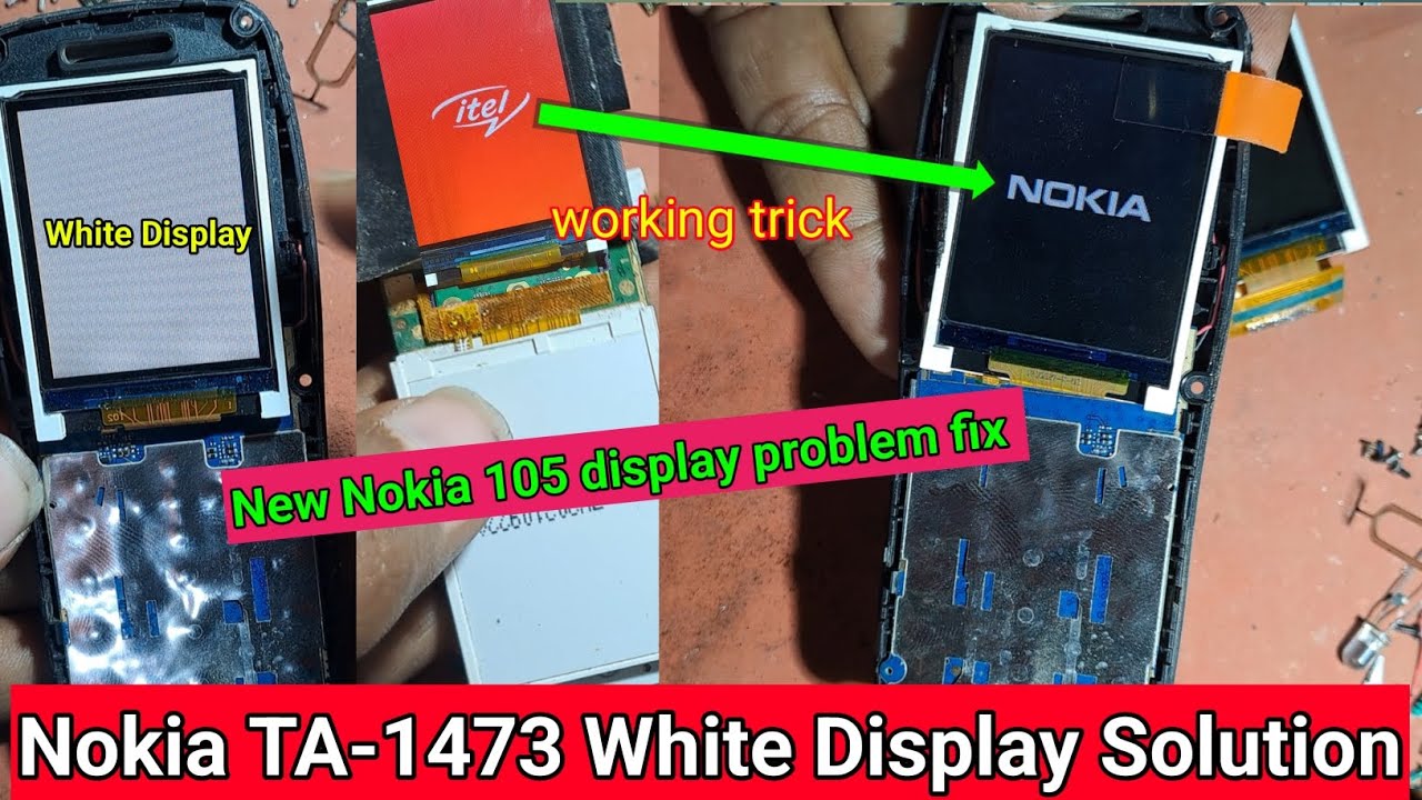 nokia ta 1473 white display solution | new nokia 105 white display ...
