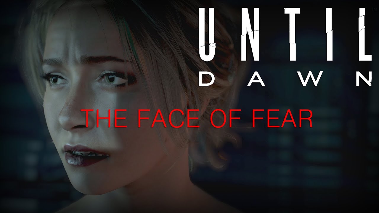 Until Dawn THE FACE OF FEAR - Facial Idle Animations All Characters ...