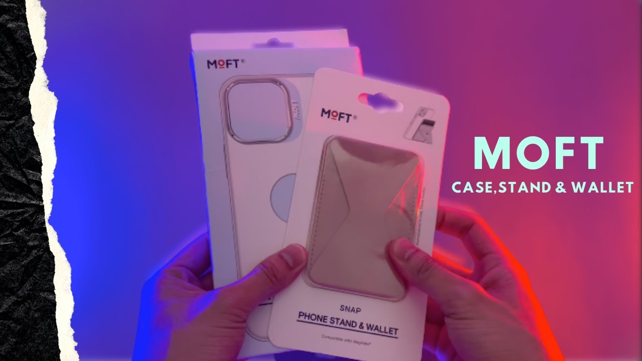 MOFT CASE ,STAND & WALLET | Review + Unboxing - YouTube