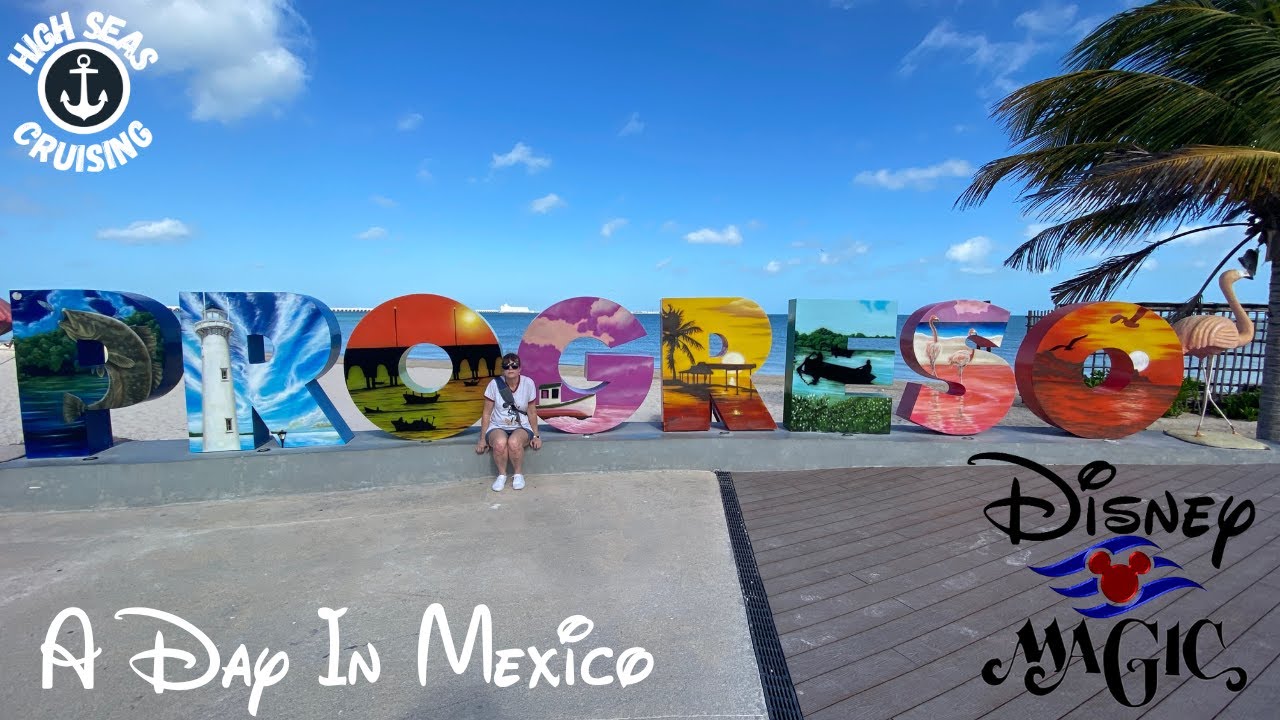 Disney Magic - Touring Around Progresso Mexico - YouTube