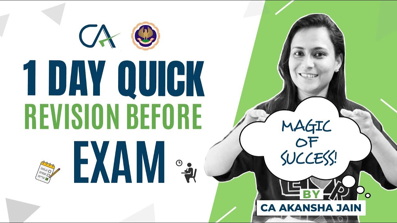 1 Day Quick Revision Before CA Exam - Magic of Success - YouTube
