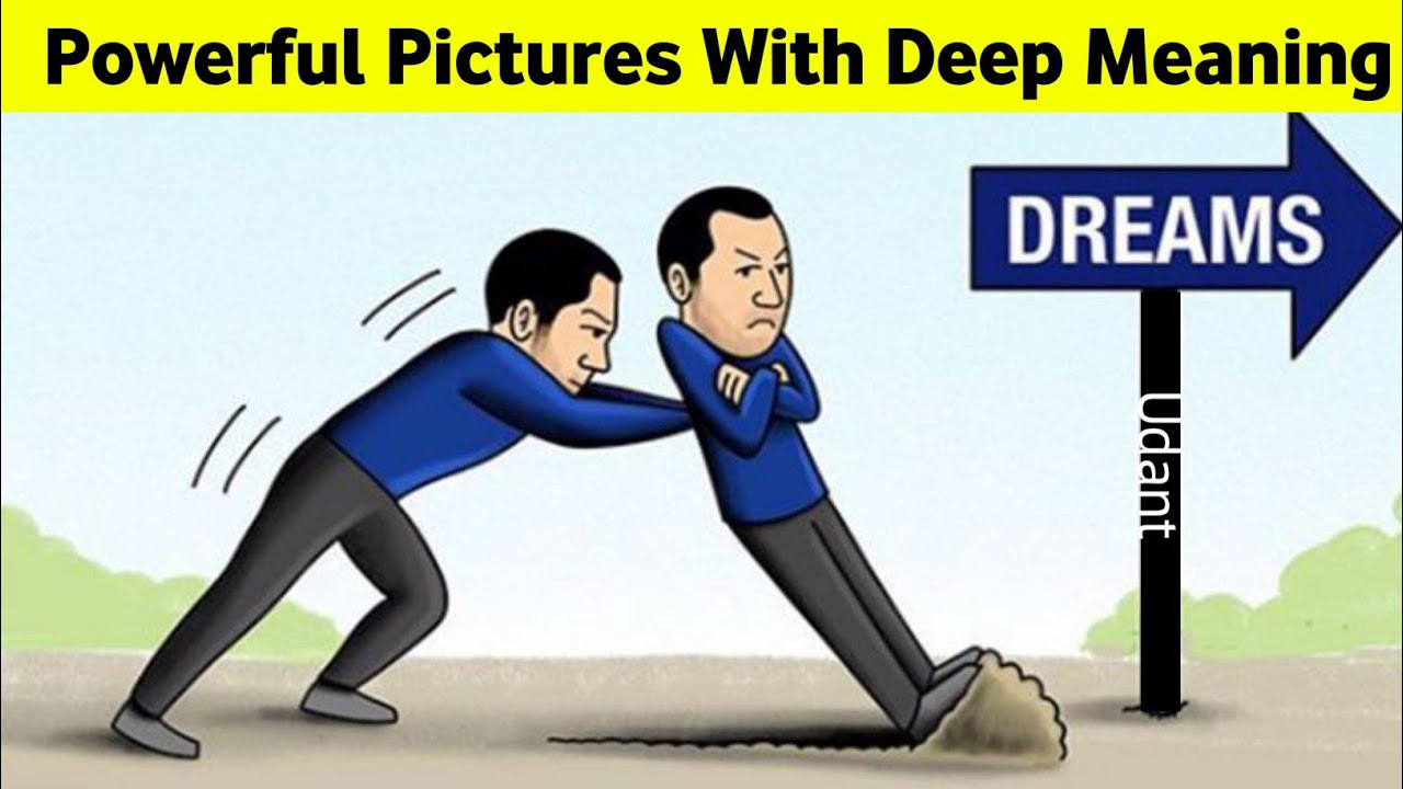 Powerfull Pictures With Deep Meaning || By Udant - YouTube