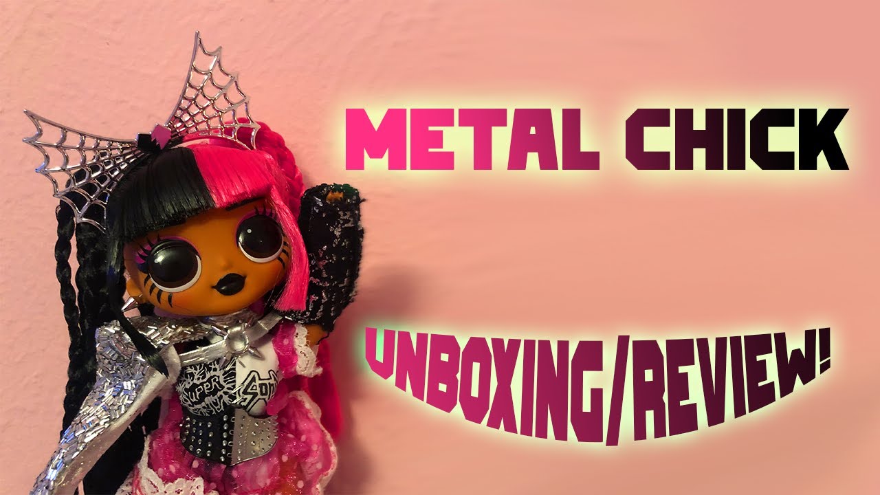 LOL Surprise OMG Metal Chick Unboxing/Review! - YouTube