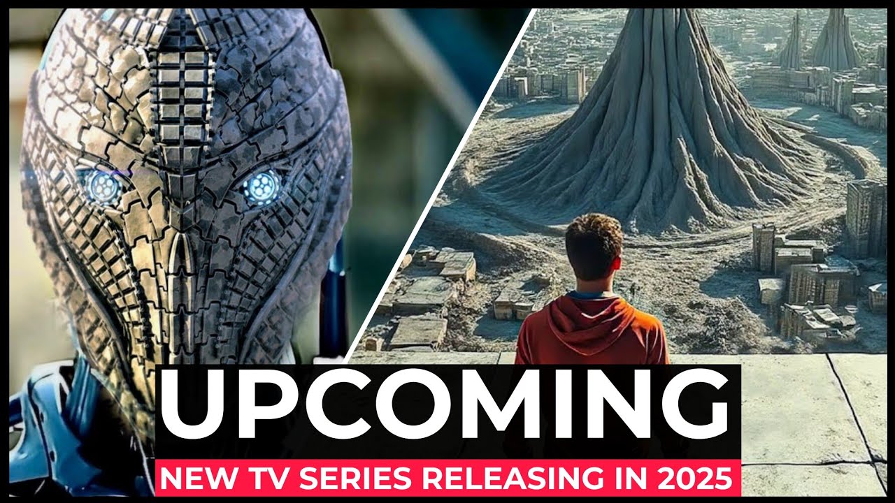 Top 10 Must-See New TV Series Releasing in 2025! - YouTube