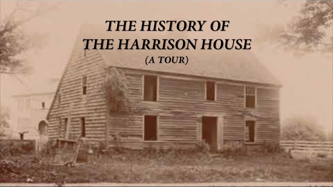 The History of the Harrison House - A Tour - YouTube