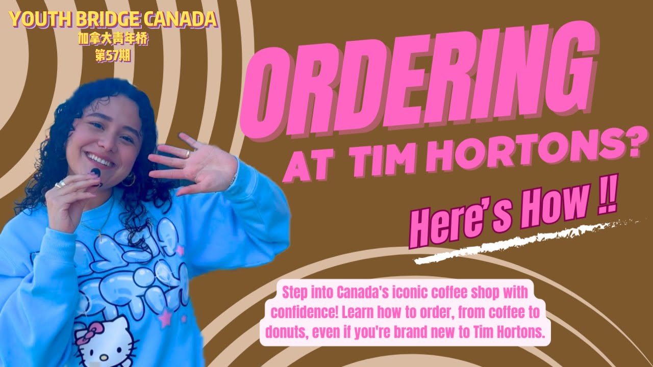 Ordering at Tim Hortons? Here's How!! - YouTube